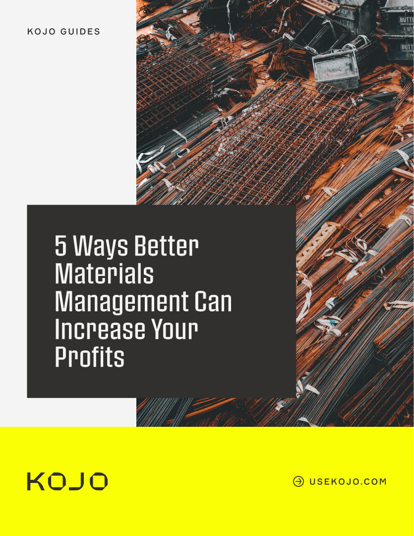 5 Ways Better Materials Management Can Increase Your Profits | Kojo Guide